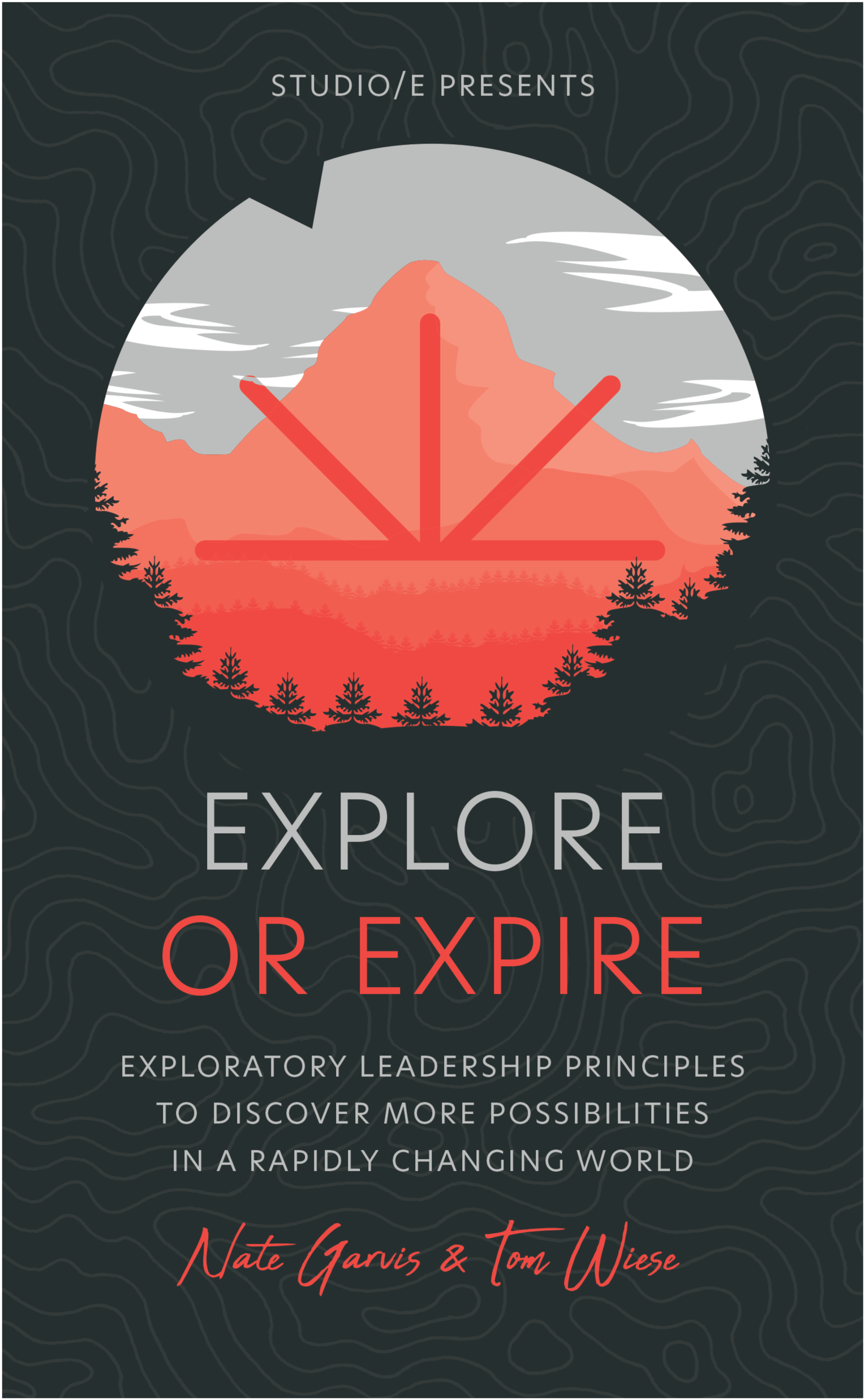 Explore or Expire Book | Studio/E